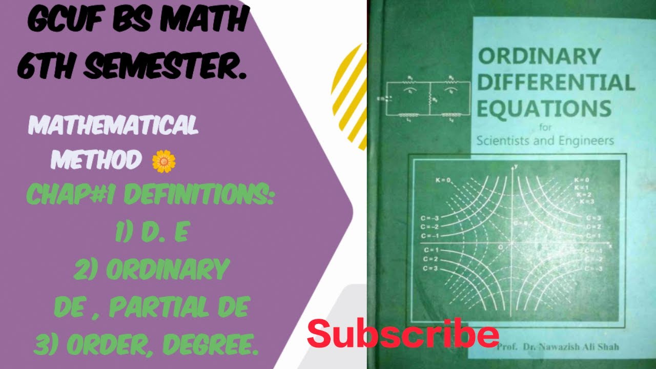 Mathematical Method|Chap#1Definations: Differential Eq, Ordinary DE ...