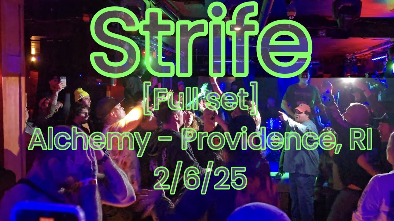 Strife live - [Full set] - Alchemy - Providence, RI 2/6/25 - YouTube