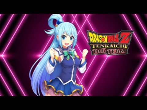 MOD AQua Konosuba DBZ TTT (ani) - YouTube