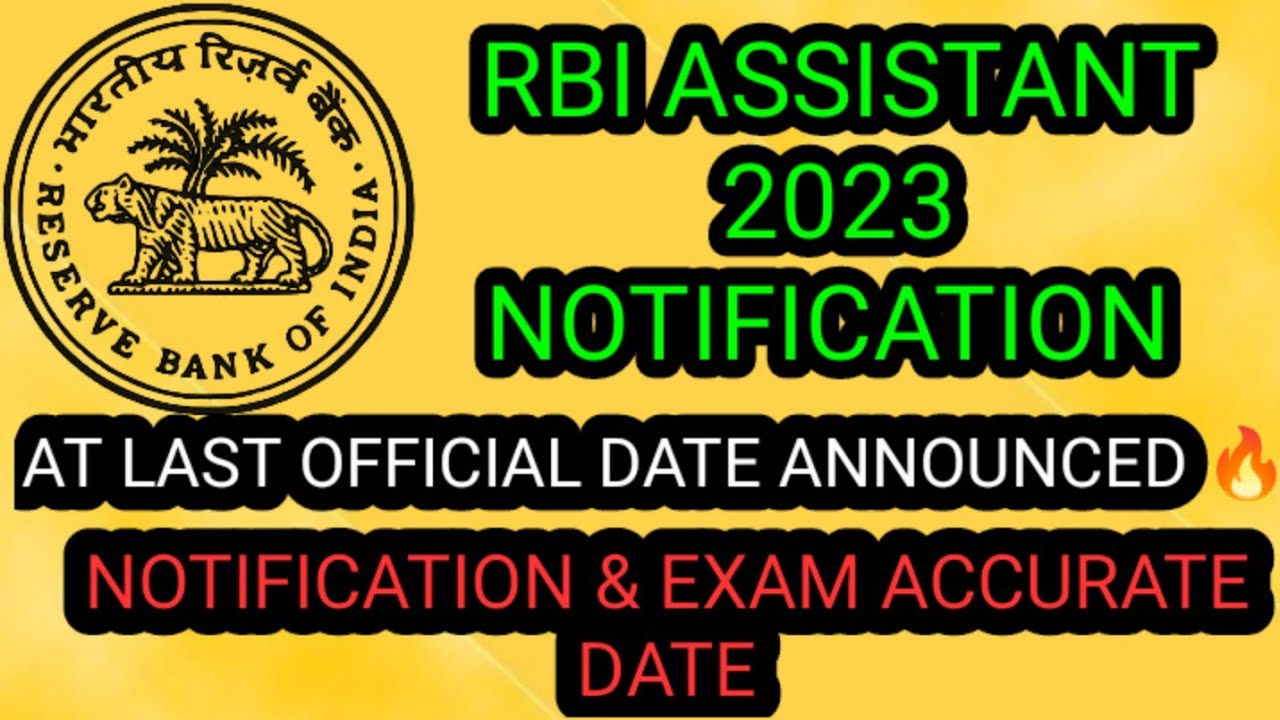 Rbi Assistant 2023 Notification Out Notification And Exam Date Be