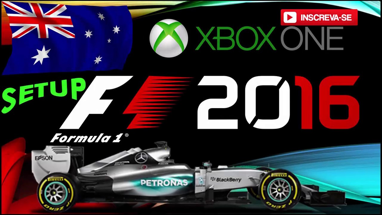 F1 2016 - SETUP AUSTRALIA [ XBOX ONE ] - YouTube