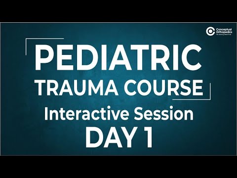 Pediatrics Trauma Course Day 1 - Interactive session ...