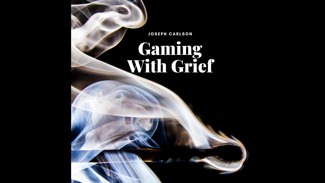Gaming with Grief Episode 208 Mother's Day 2023 - YouTube