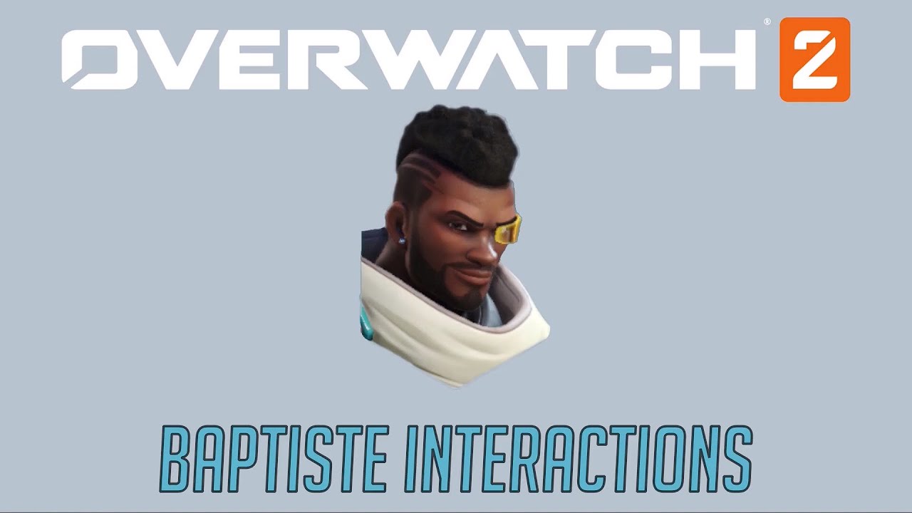 Overwatch 2 Second Closed Beta - Baptiste Interactions + Hero Specific ...