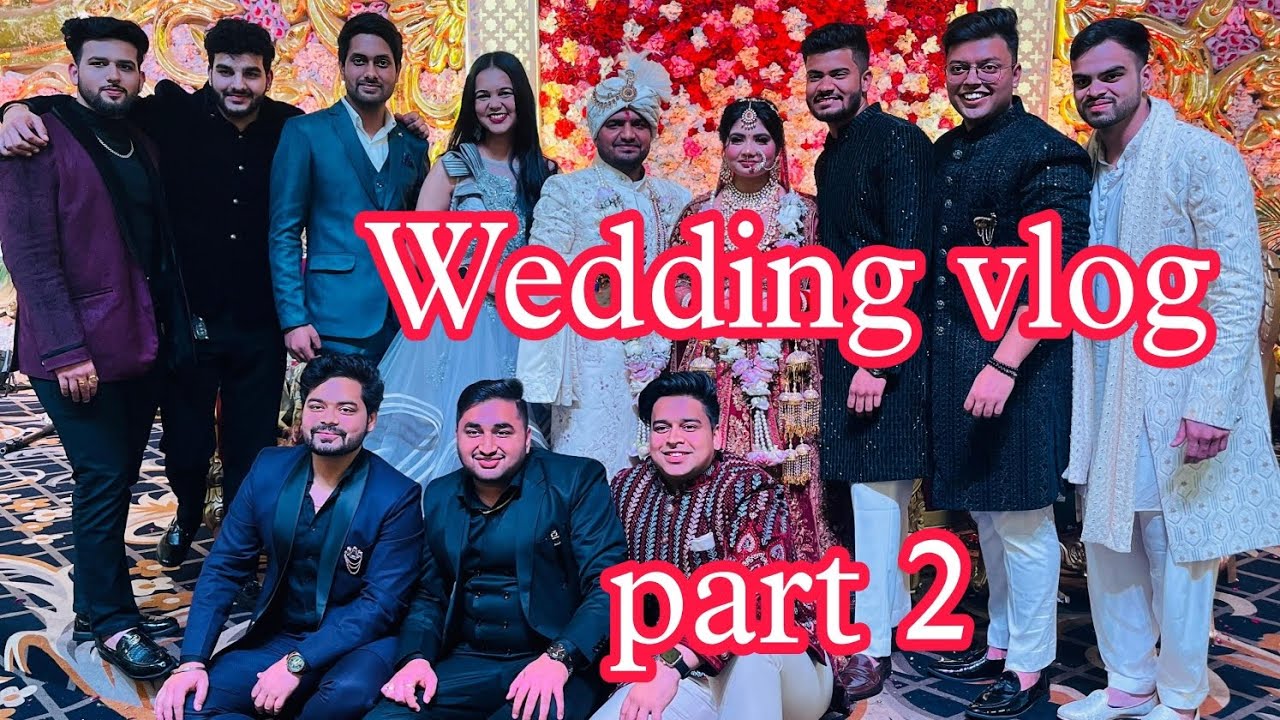 Wedding vlog part 2 | sister wedding full vlog | Indian wedding - YouTube