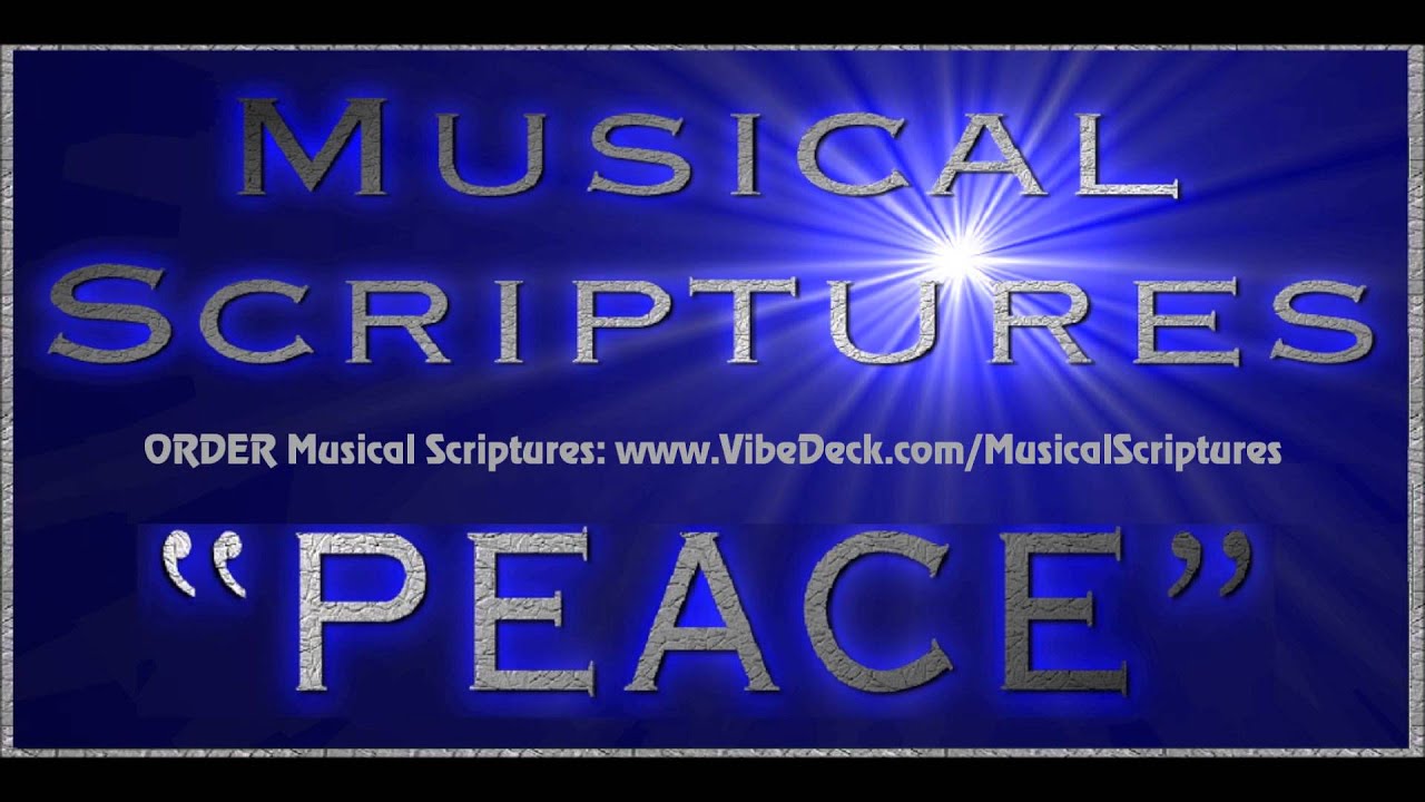 "PEACE" MUSICAL SCRIPTURES created by jonni glaser & jerry beck - YouTube