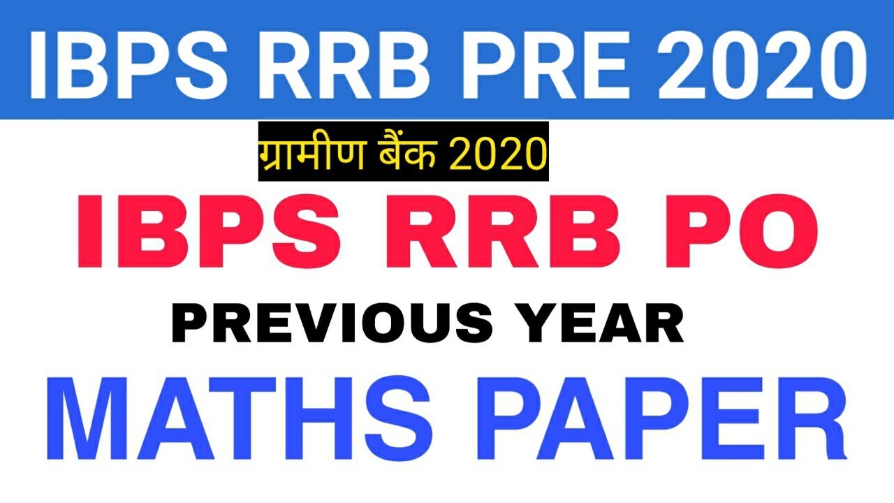Ibps RRB PO Maths Previous Year Question Paper Solution RRB PO 2020 ibps-rrb-po-maths-previous-year-question-paper-solution-rrb-po-2020