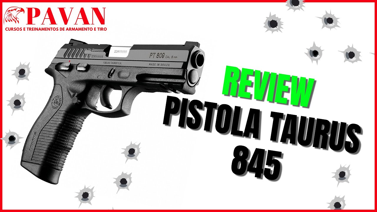 REVIEW PISTOLA TAURUS 845! - YouTube