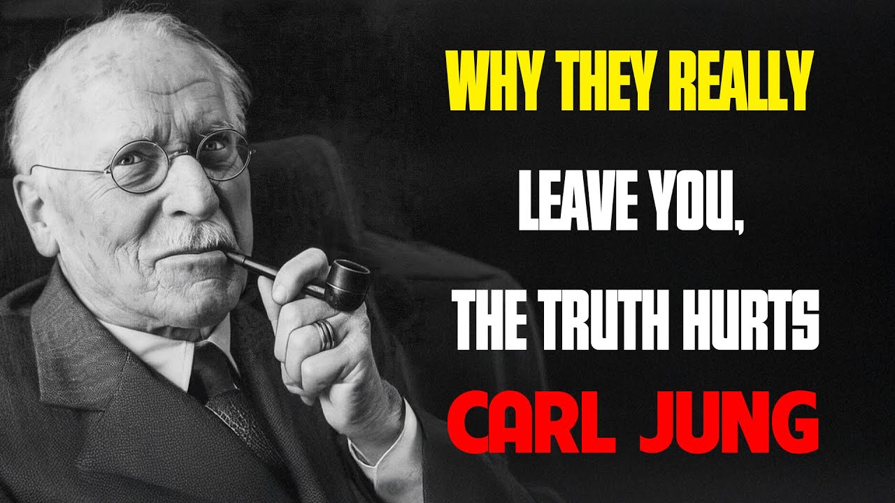 The TRUTH About Why People Leave You - Carl Jung - YouTube
