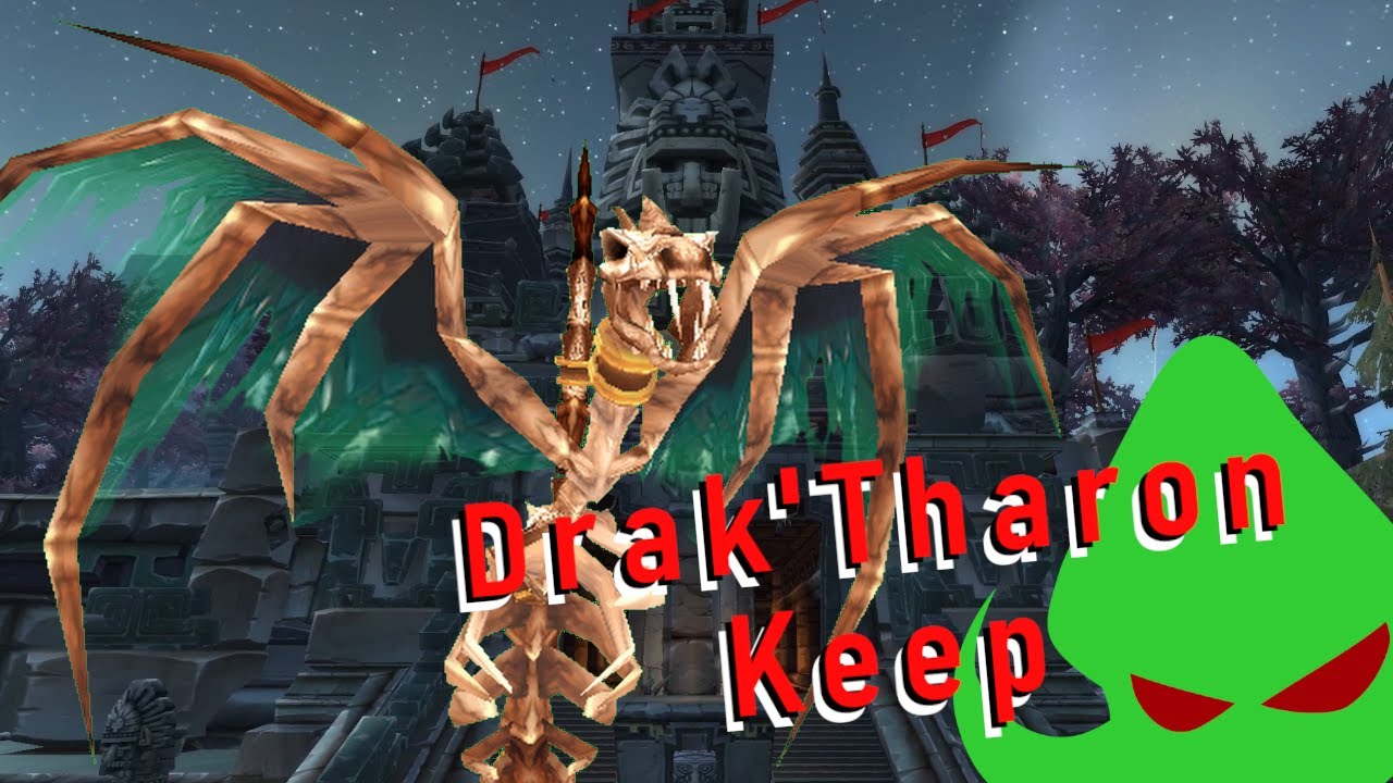 Dungeon Lore - Drak'Tharon Keep - YouTube