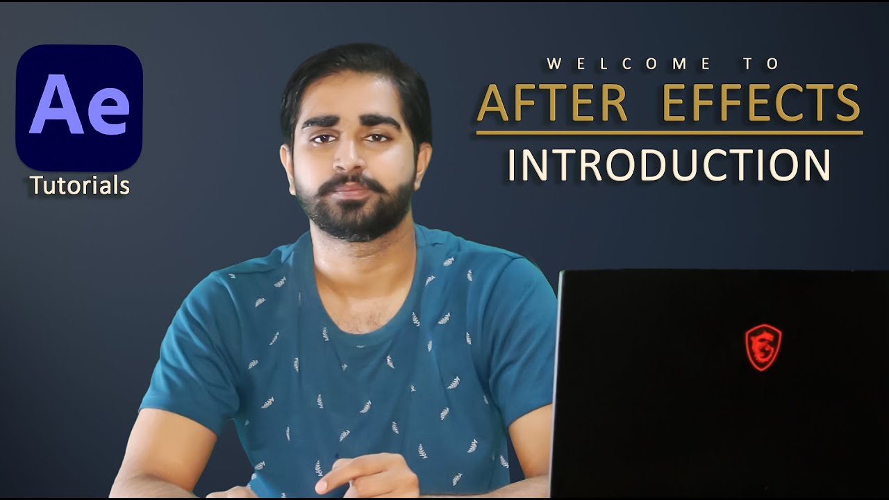 Introduction - Adobe After Effects | AE Tutorials | Hindi / Urdu - YouTube