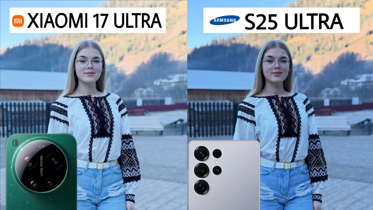 Xiaomi 17 Ultra VS Samsung Galaxy S25 Ultra Camera Test Comparison ...
