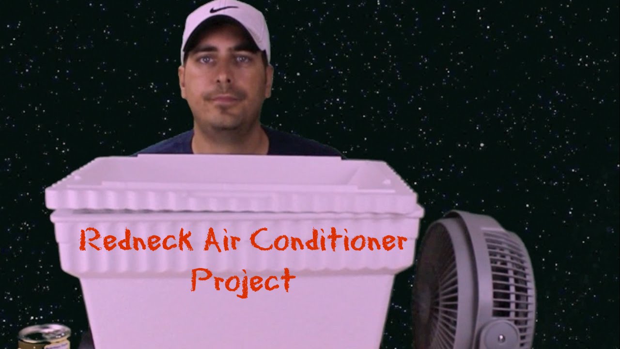 Redneck Air Conditioner Project - YouTube