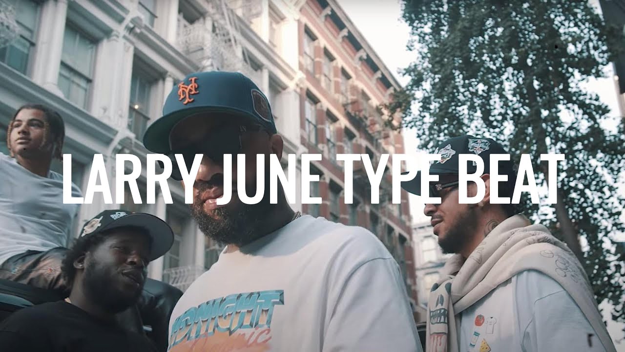 LARRY JUNE TYPE BEAT - SLS - YouTube