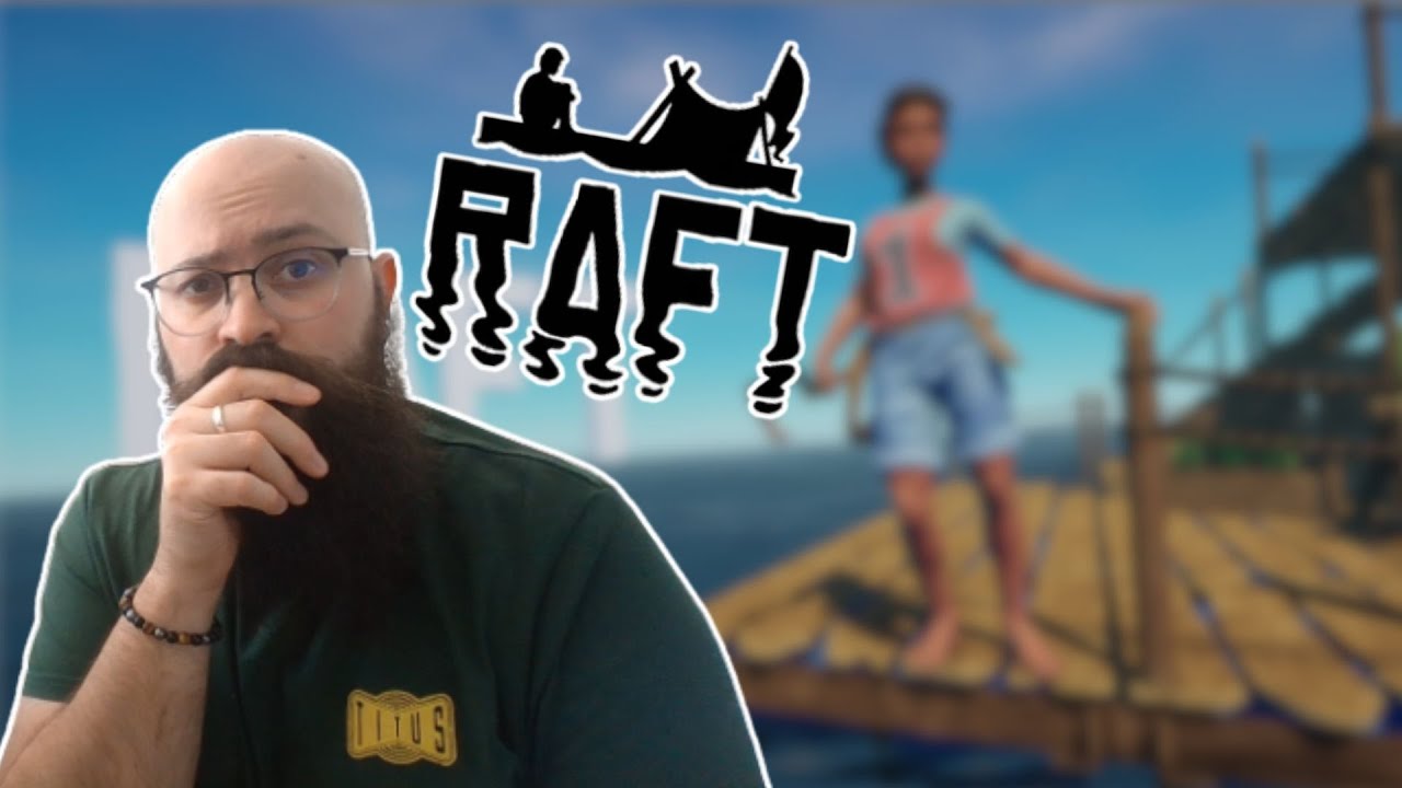 CE N'EST FINALEMENT PAS LE TITRE | Raft - YouTube