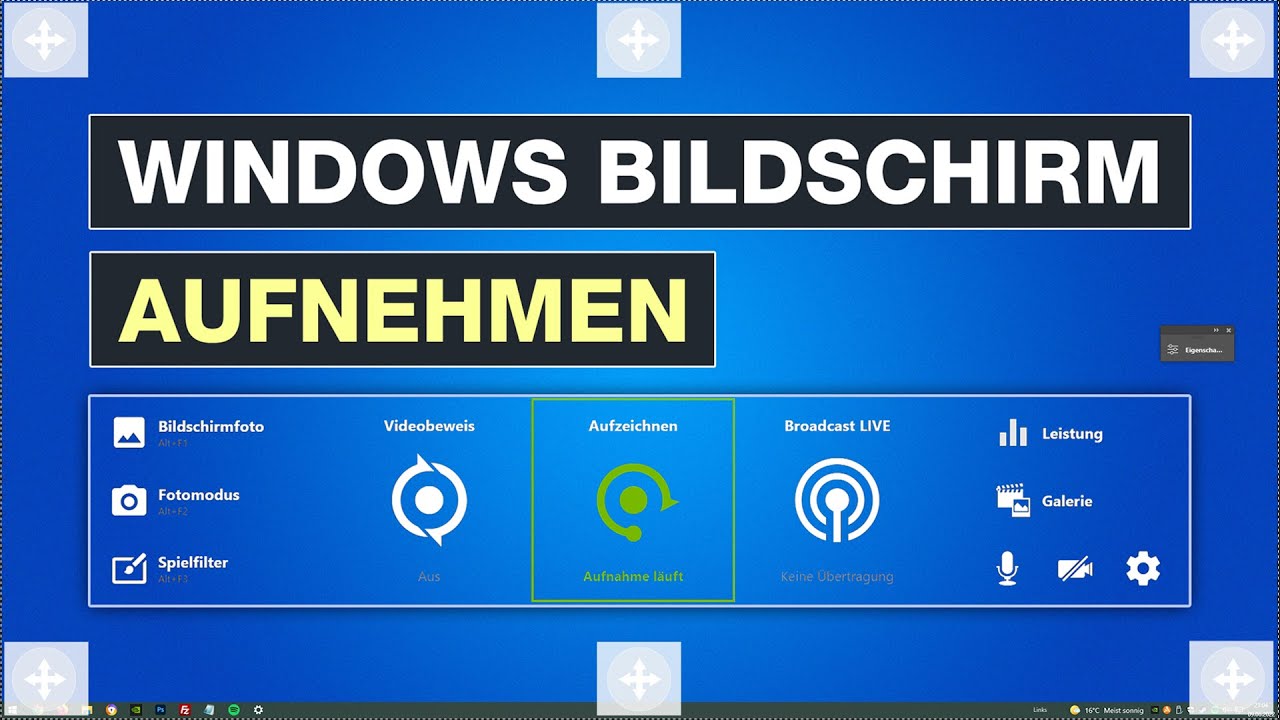 Windows Bildschirm aufnehmen ULTIMATIVE ANLEITUNG - Testventure - YouTube