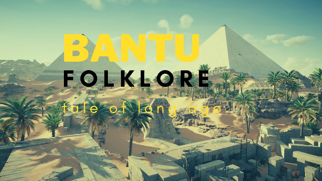 A Bantu folklore tale | from Kenya - YouTube