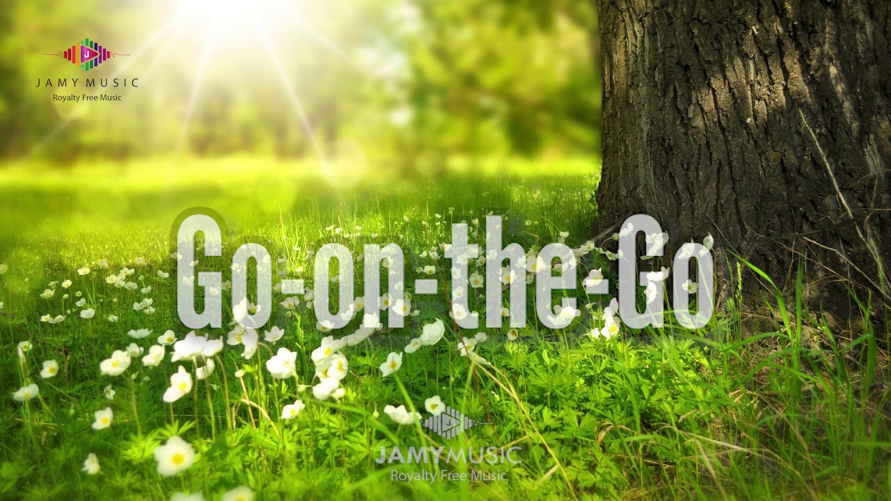 Go on the Go (No Copyright Music) - YouTube