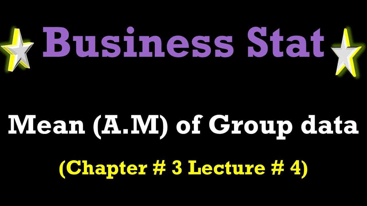 Culating mean for group data in stat| How to calculate arithematic mean ...