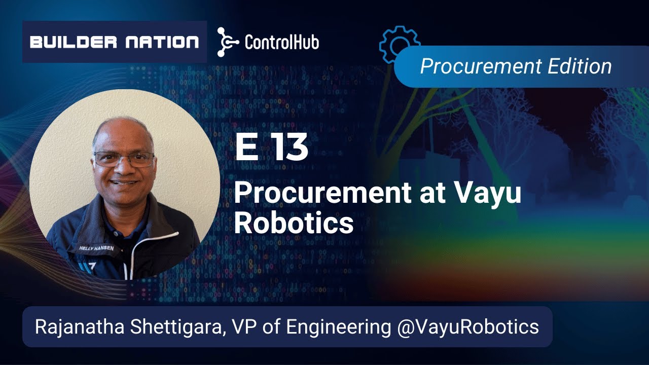 Procurement at Vayu Robotics | Rajanatha Shettigara #13 Procurement ...