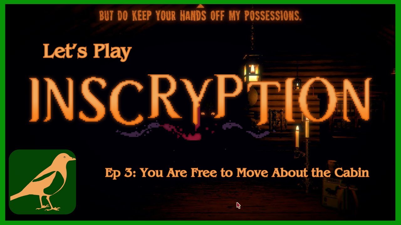 Inscryption Episode 3: You Are Free To Move About The Cabin - YouTube