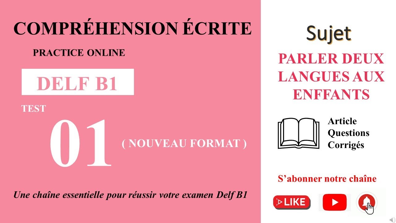 DELF B1 - Compréhension écrite_Nouveau Format [Test 01] - PARLER DEUX ...