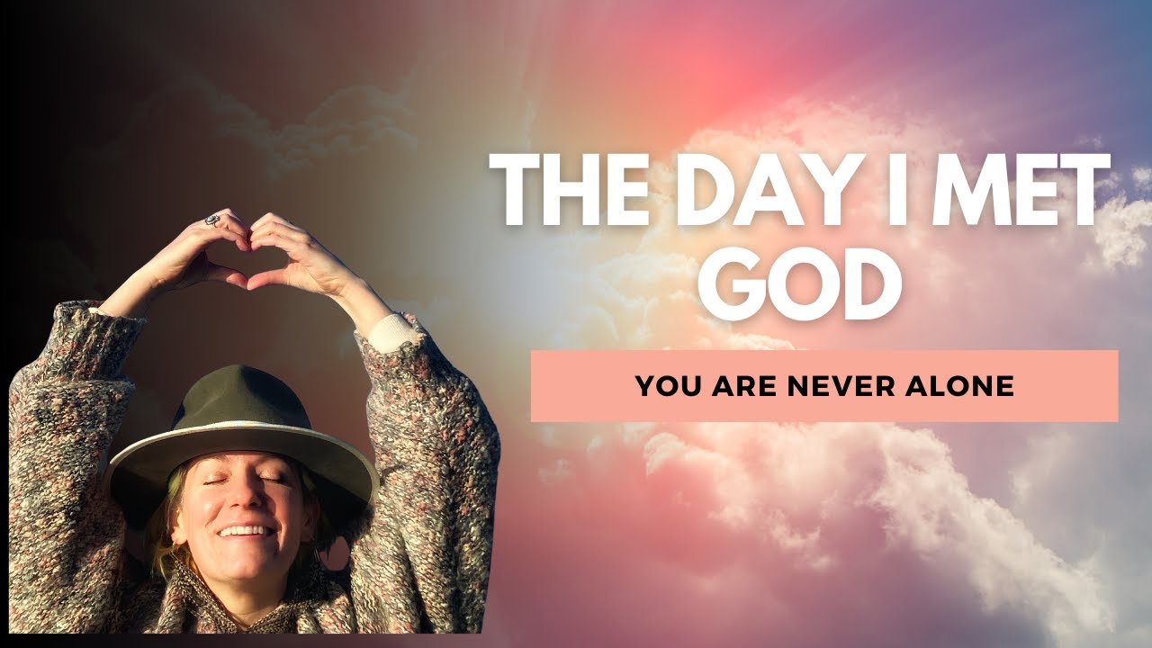 The Day I Met God - YouTube