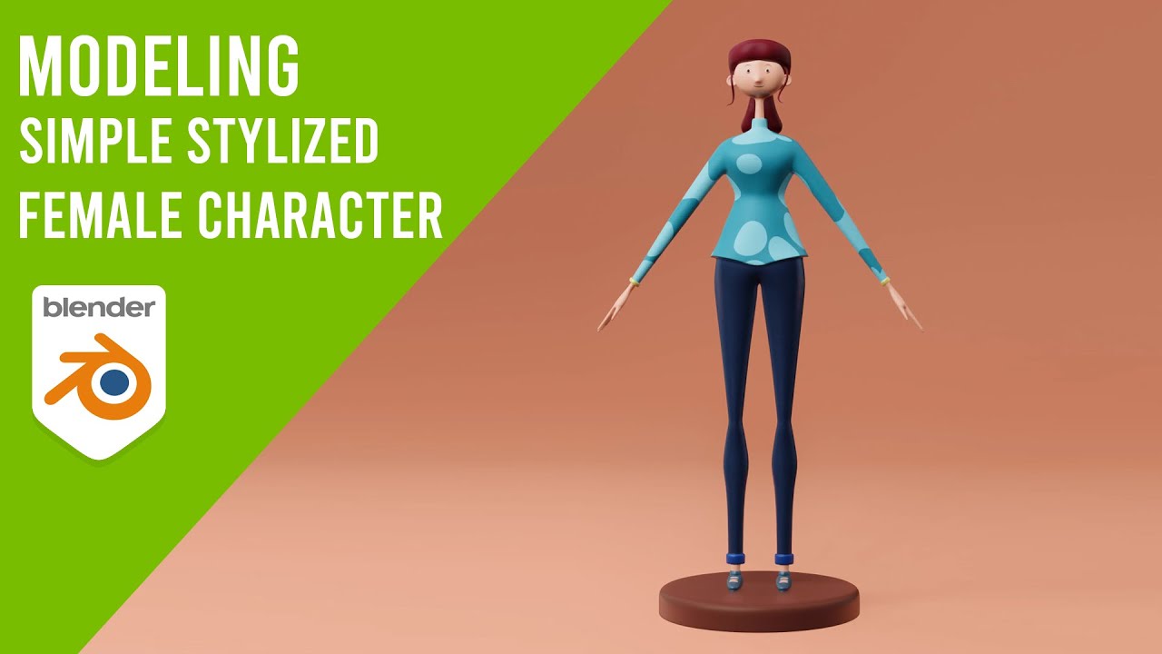 Modeling Simple Stylized Female Character in Blender 3D - YouTube