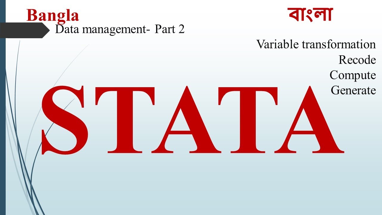 Stata Tutorial For Data Management Part 2 Variable Transformation 4541