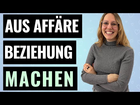 Von Lust zu Liebe: So wird aus deiner Affäre eine echte Beziehung [meine 7 Top-Tipps!]