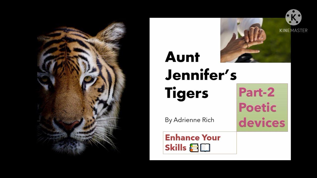 Poetic devices of the poem "Aunt Jennifer's Tigers" | Explained by ...