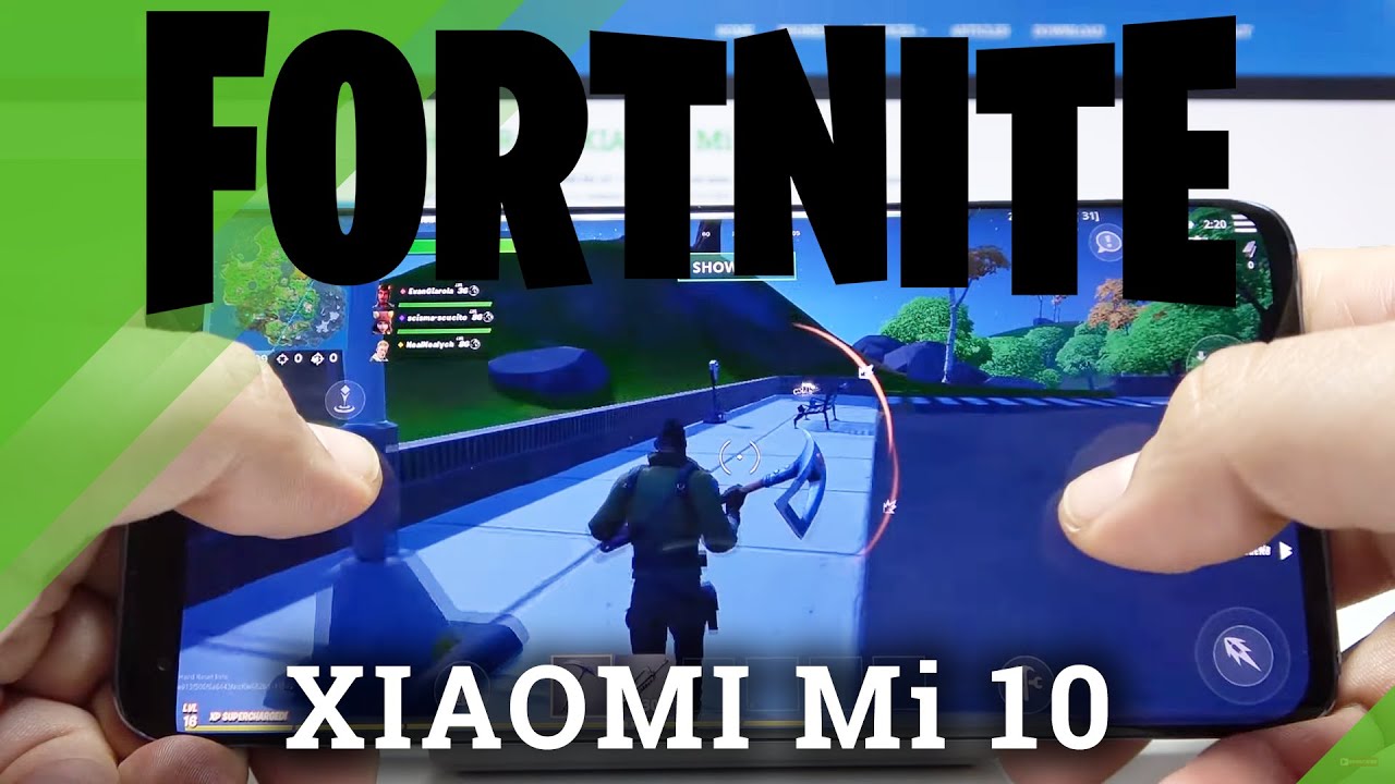 Fortnite on XIAOMI Mi 10 – Performance Checkup / Game Test - YouTube