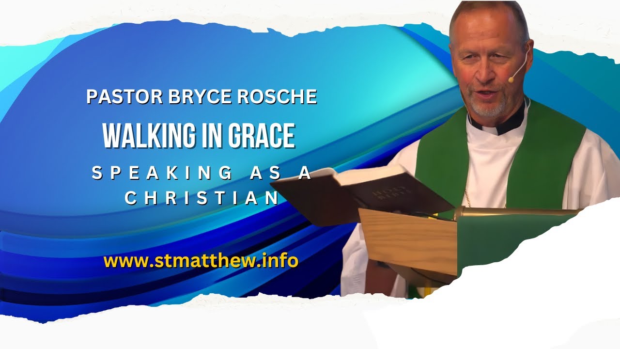 Walking in Grace Speaking as a Christian - YouTube