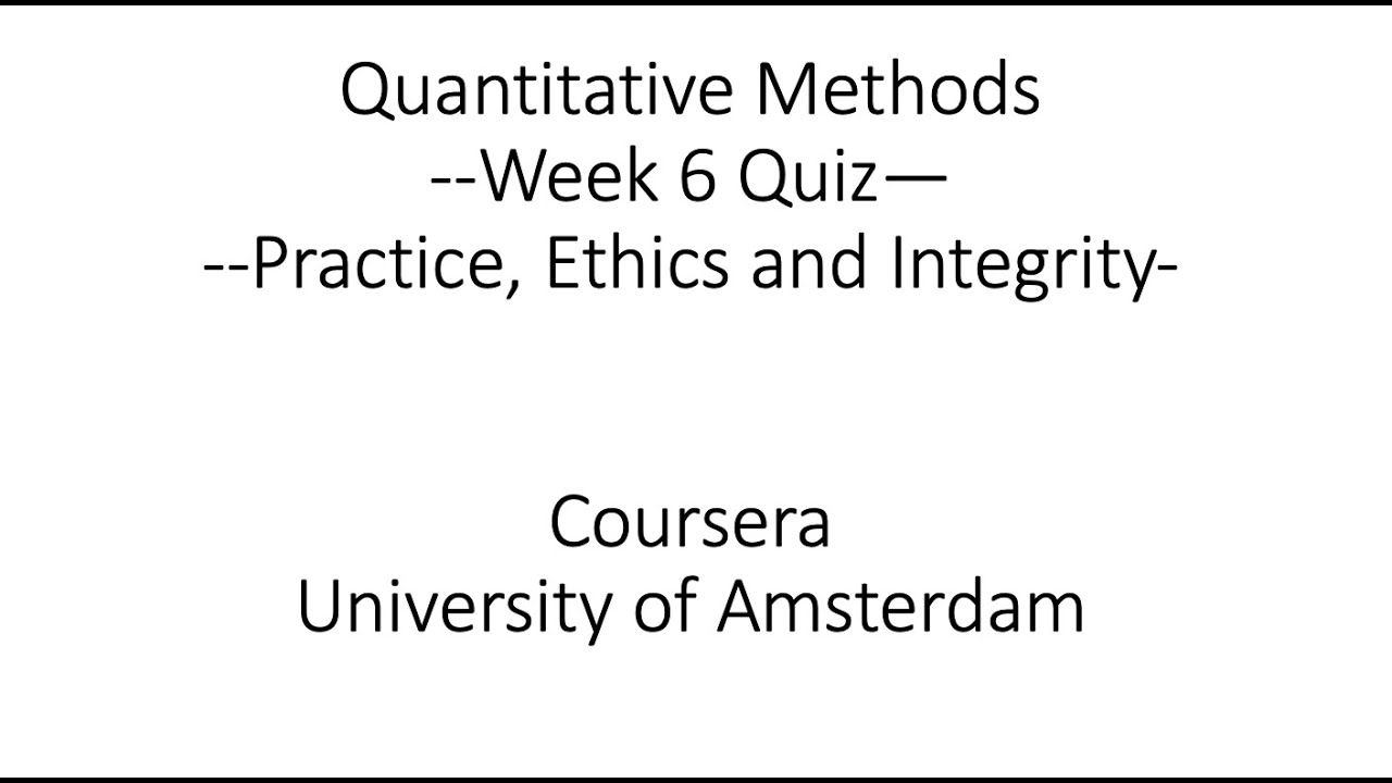 coursera-quantitative-methods-quiz-solution-research-designs-week-6