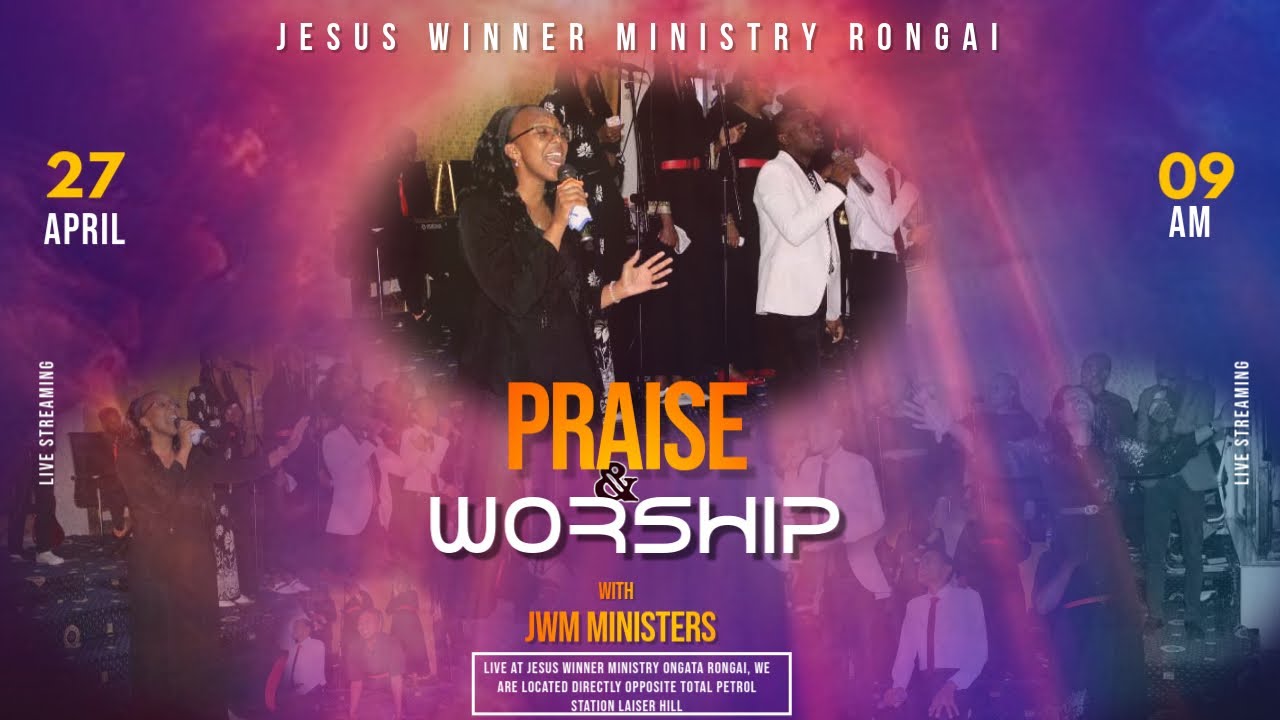 JESUS WINNER MINISTRY RONGAI 27 APRIL 2025 CHURCH SERVICE PRAISE AND ...