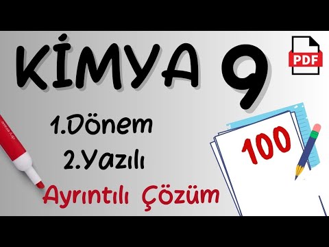 KİMYA 9. Sınıf 1. Dönem 2. Yazılı Yeni Müfredat Maarif model Kimya 9 Yazılı +PDF