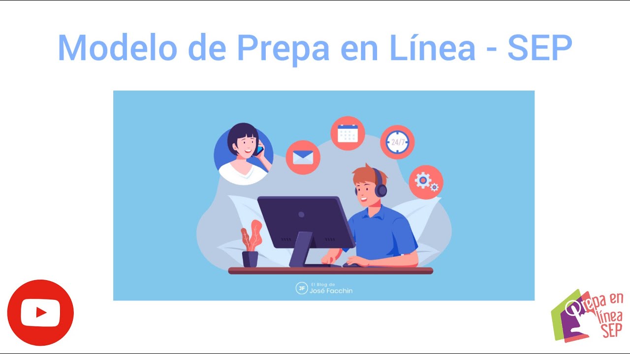 Modelo de Prepa en Linea - SEP - YouTube