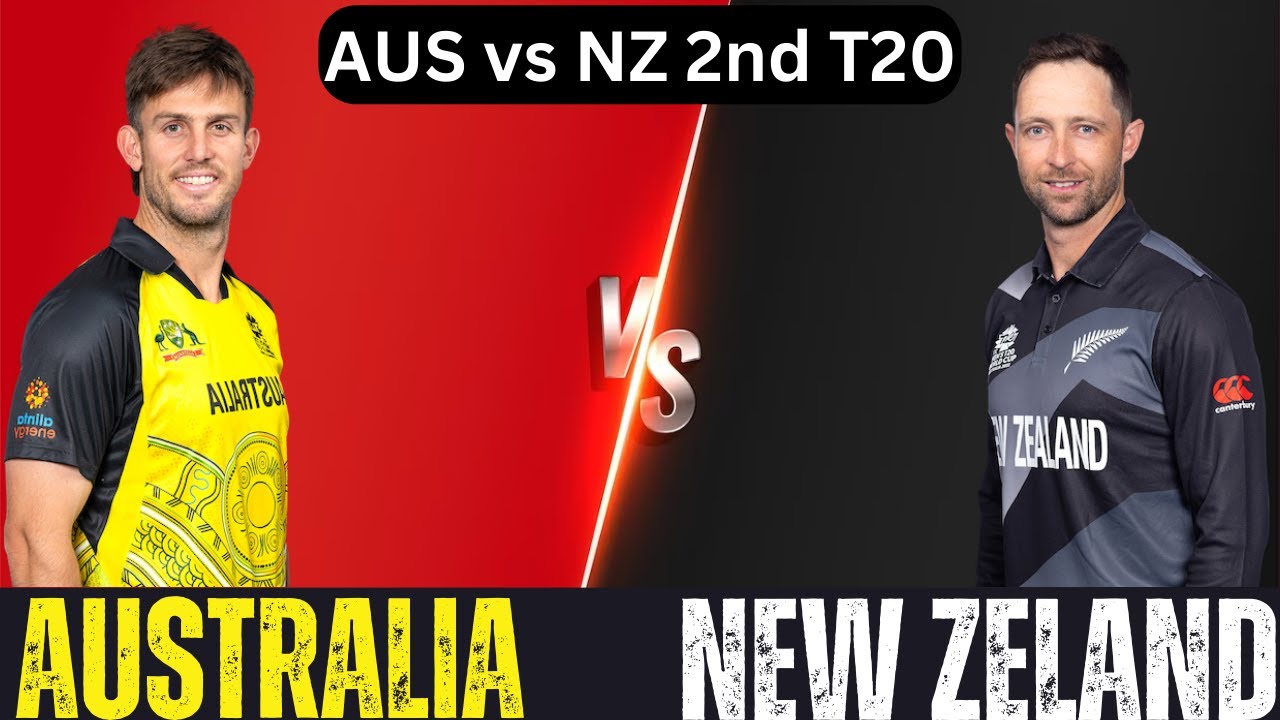New Zealand vs Australia | NZ vs AUS Live 2nd T20 Match | NZ vs AUS ...