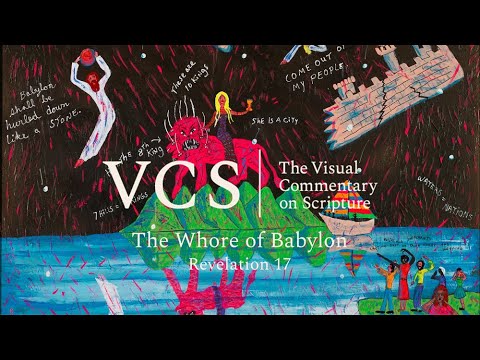 The Visual Commentary on Scripture: The Whore of Babylon - YouTube