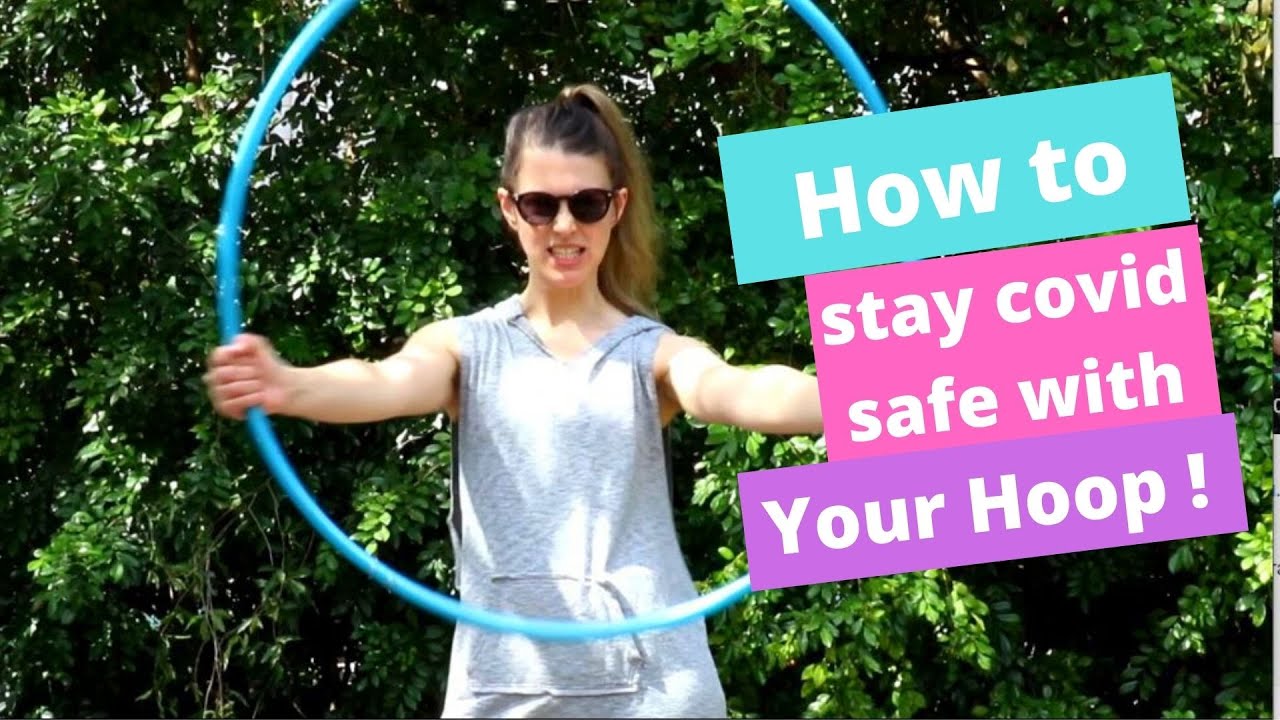 How to stay Covid safe with your hula hoop - YouTube