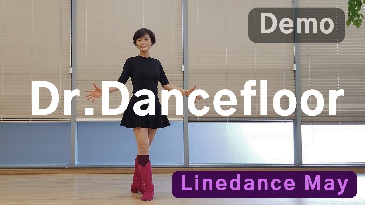 Dr. Dancefloor Line Dance (Beginner:Chrystel DURAND & Ivonne Verhagen ...