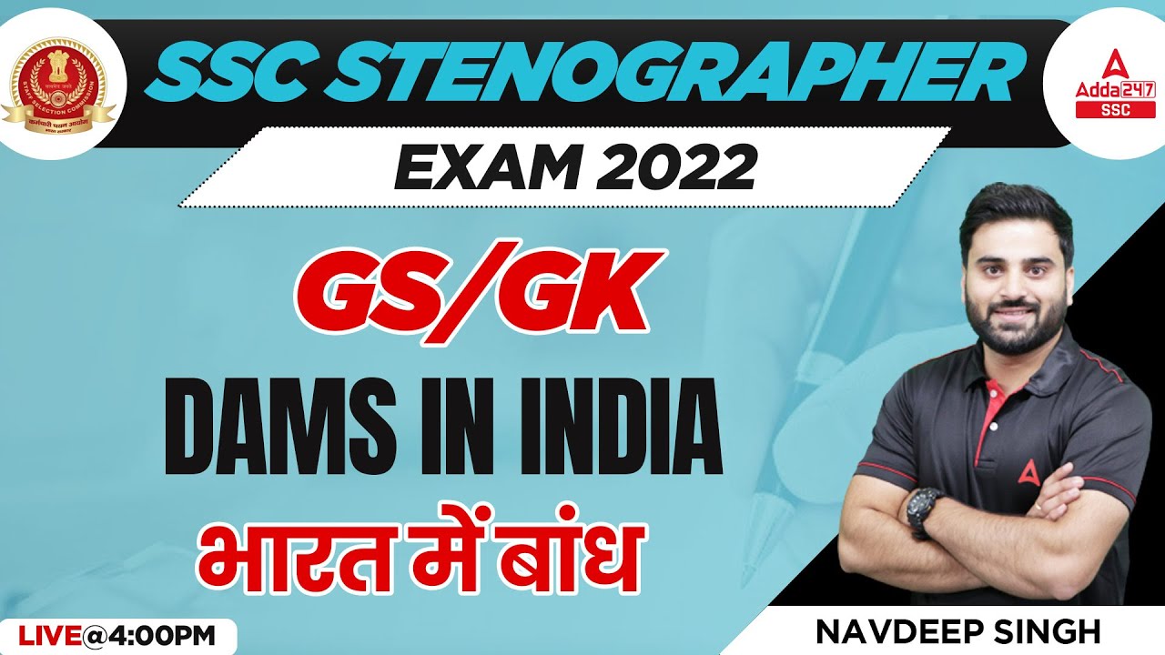 SSC Stenographer 2022 | Steno GS/GK by Navdeep Singh | Dams in India ...