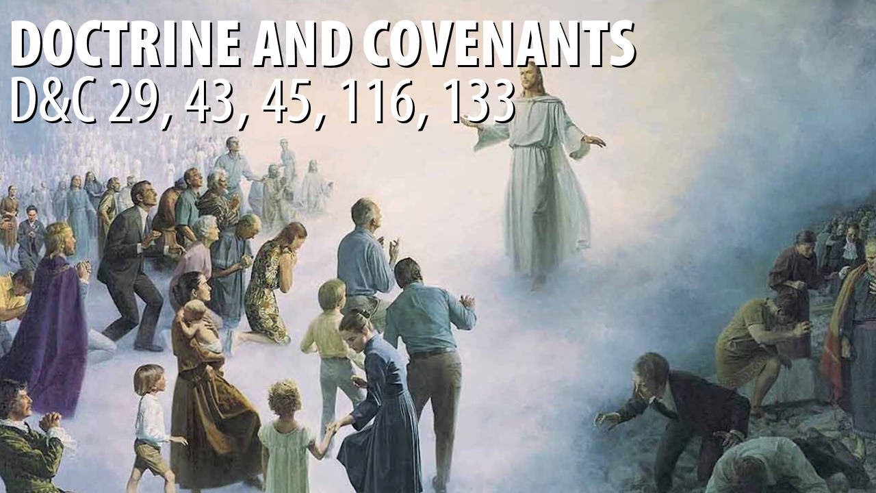 Doctrine and Covenants Lesson 11: The second coming of Jesus Christ ...