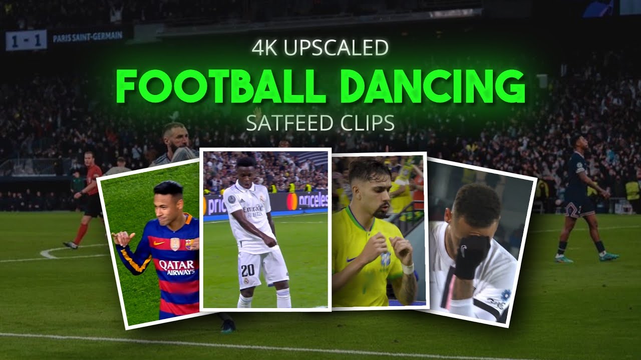 4K Football Dancing Clips for Football Edits | 4K Football Clips - YouTube