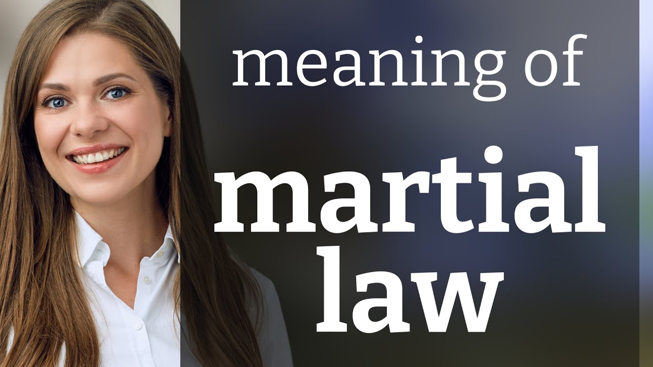 Martial law | what is MARTIAL LAW definition - YouTube