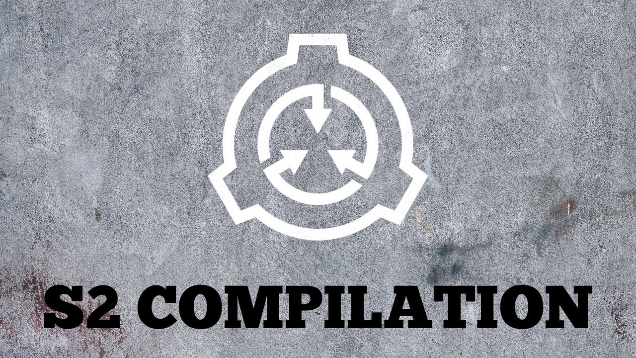 Season 2 Compilation | SCP Foundation Audio Archive | SCP Readings ...