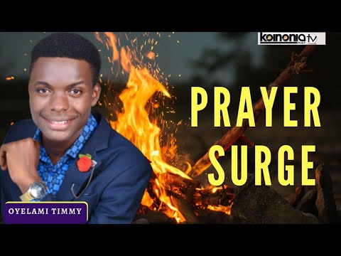 (🔥🔥 🔥 FIRE SESSION) PRAYER SURGE with Pastor Timmy - YouTube