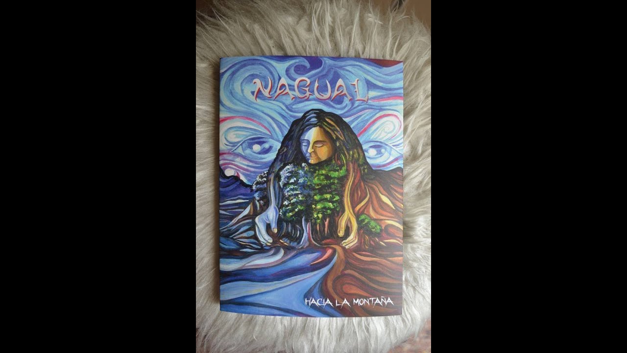 Nagual Rock - Hacia La Montaña (4to Disco) - YouTube