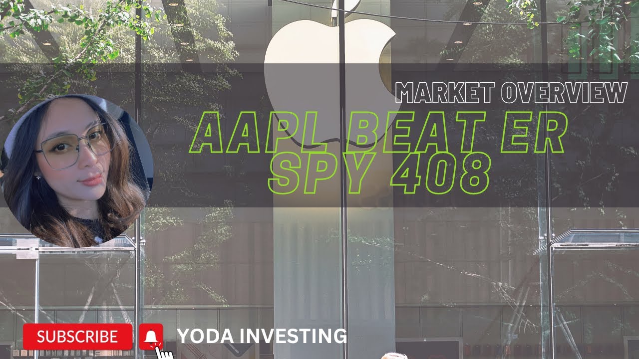 AAPL beat ER, SPY back test 408 - YouTube