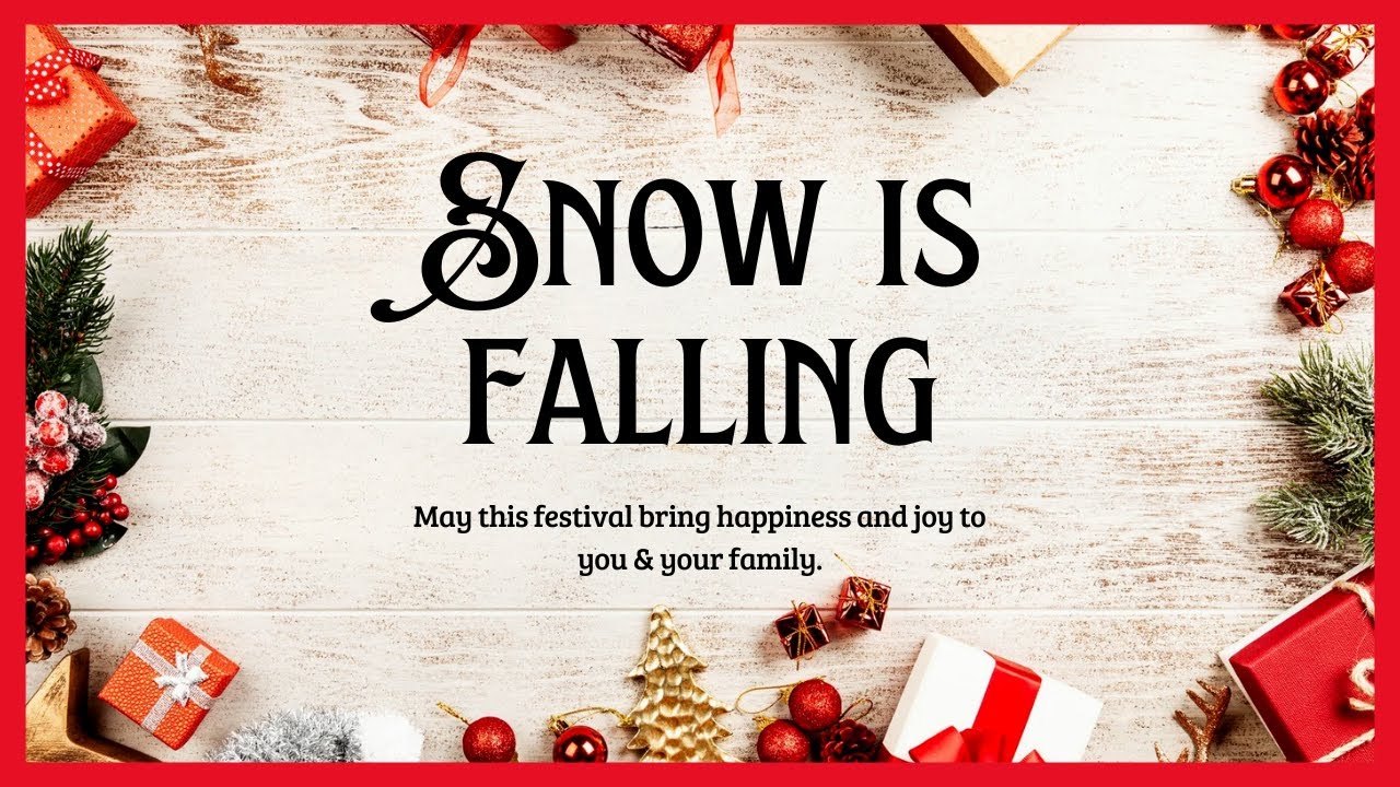 Snow is Falling🎄A Song to Warm Your Heart! Christmas Song | Christmas ...